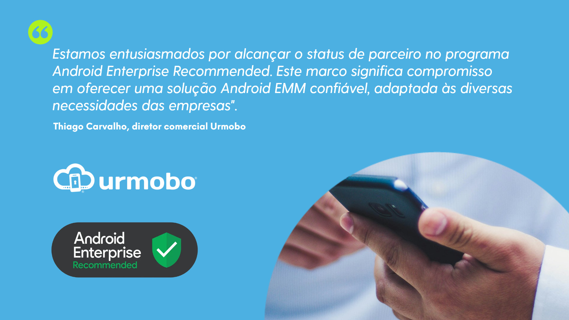Blog - Urmobo recebe certificação do Android Enterprise Recommended