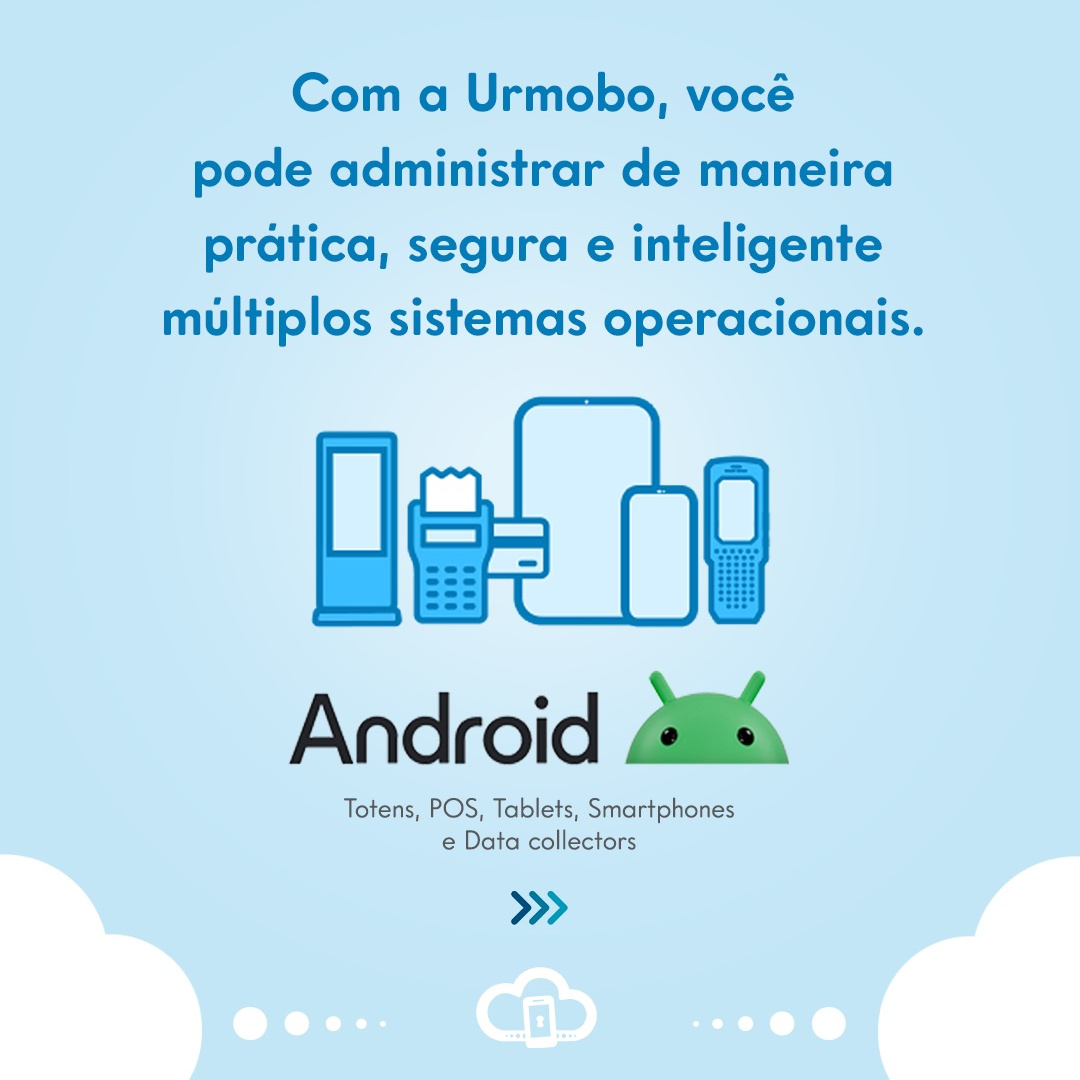 Blog - Por que Urmobo é a multiplataforma EMM ideal para gerenciar um ecossistema diversificado ...